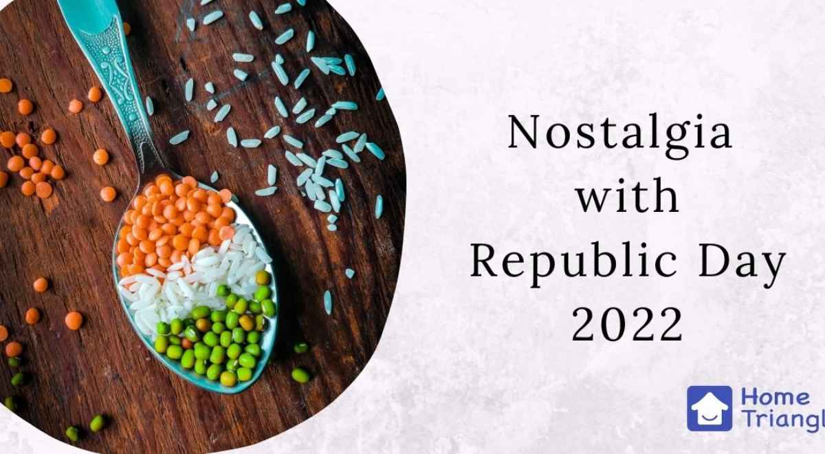 Nostalgia With Republic Day 2024- Revisit Your Childhood